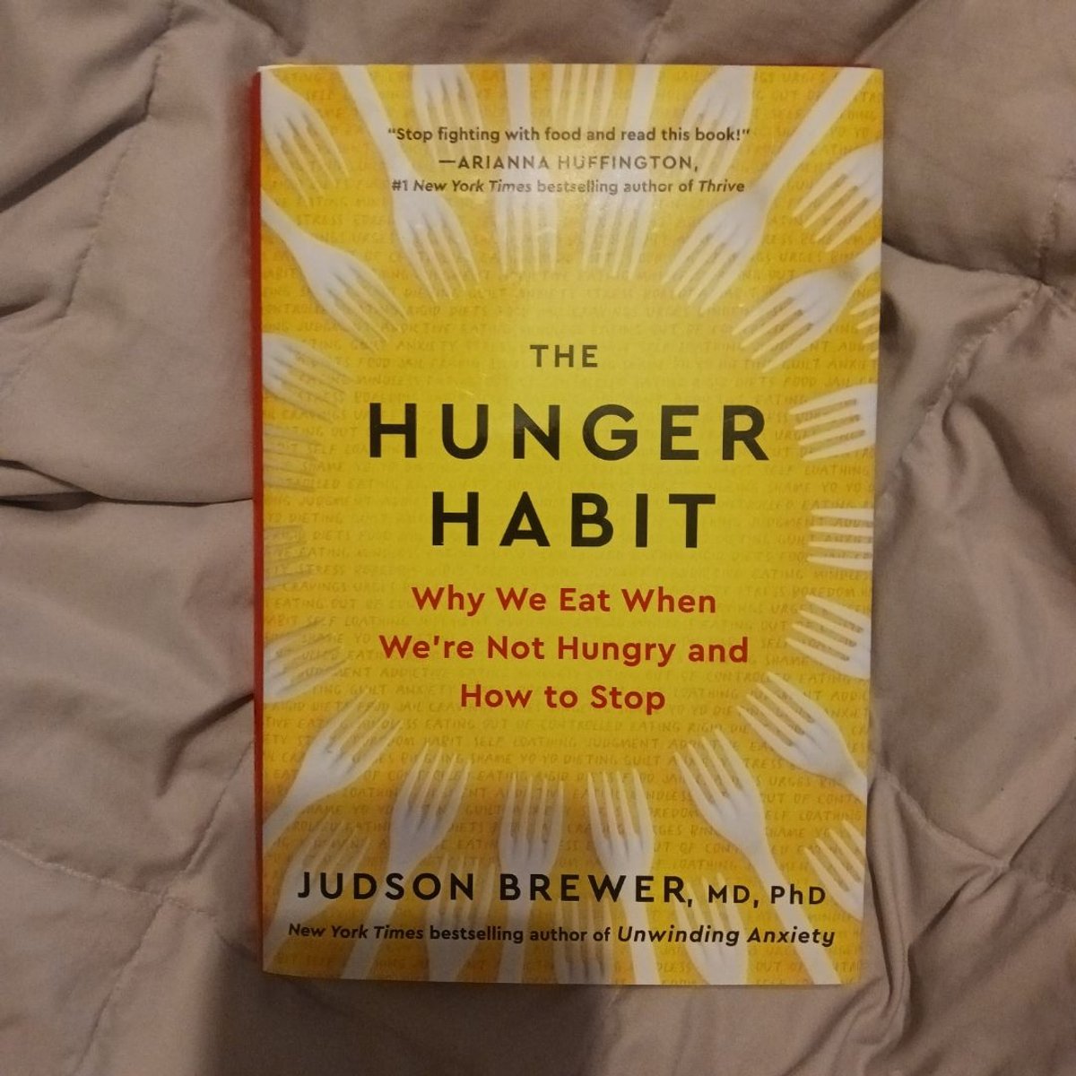The Hunger Habit by Judson Brewer
