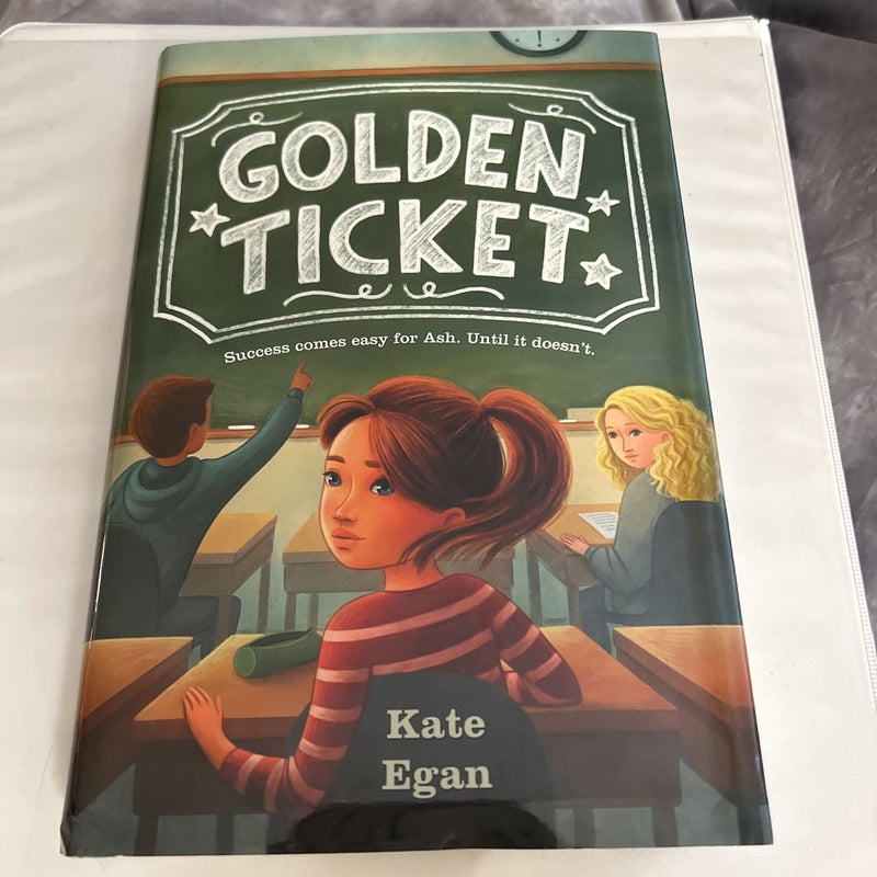 Golden Ticket by Kate Egan