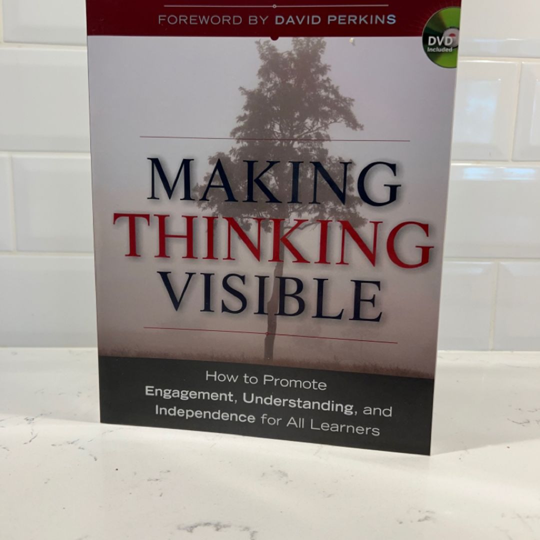 Making Thinking Visible by Ron Ritchhart, Mark Church, Karin Morrison ...