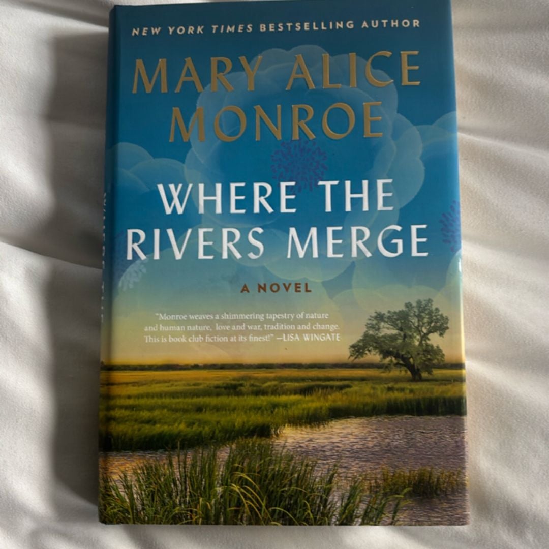Where the Rivers Merge by Mary Alice Monroe, Paperback | Pangobooks