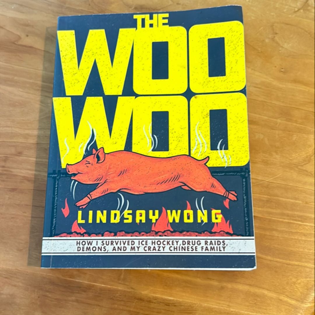 The Woo-Woo by Lindsay Wong