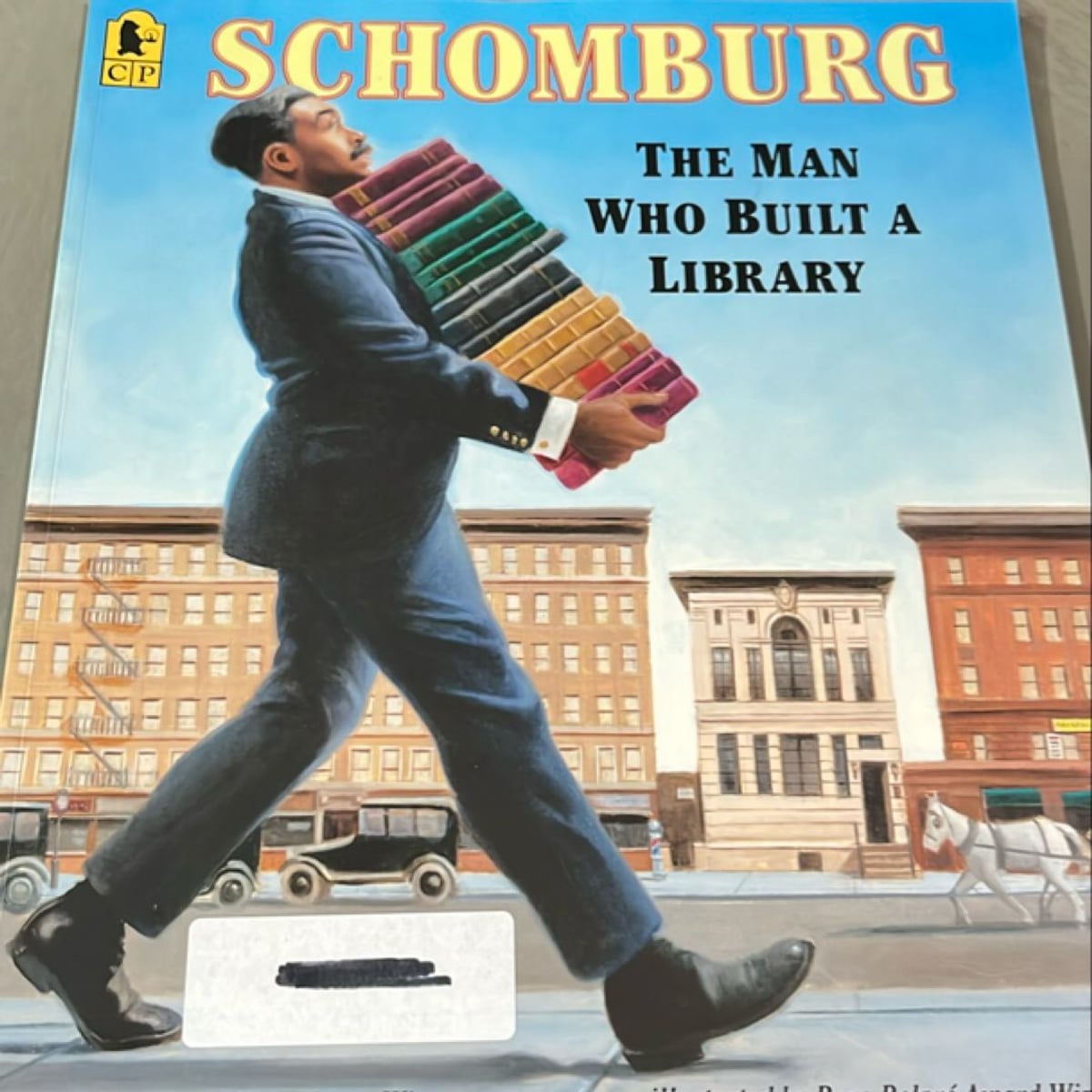 Schomburg: the Man Who Built a Library by Carole Boston Weatherford