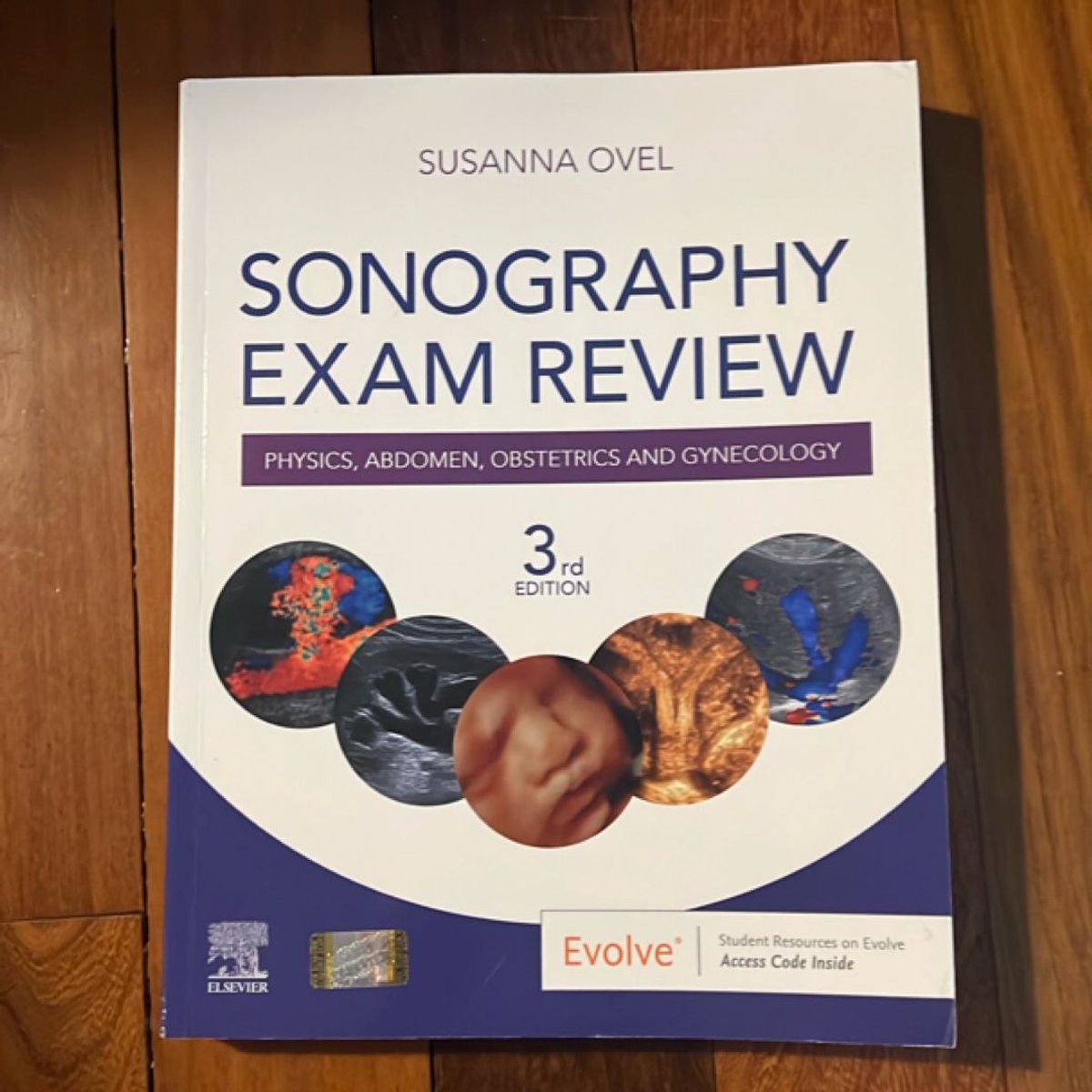 Sonography Exam Review: Physics, Abdomen, Obstetrics and Gynecology by ...