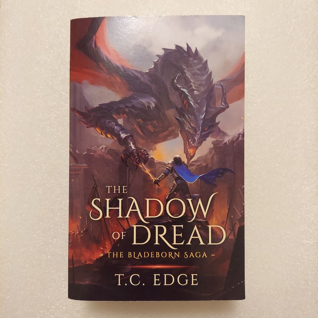 The Shadow of Dread by T. C. Edge