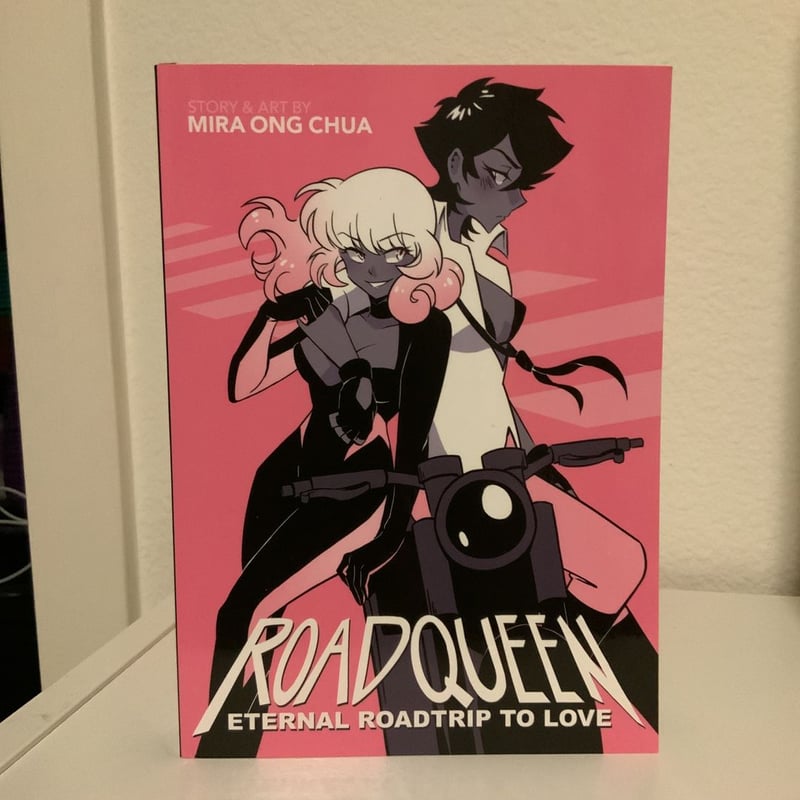 ROADQUEEN: Eternal Roadtrip to Love by Mira Ong Chua, Paperback ...