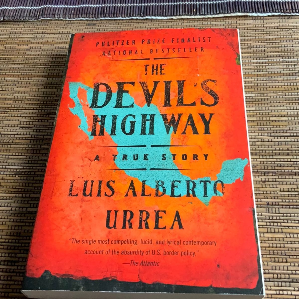 The Devil's Highway by Luis Alberto Urrea