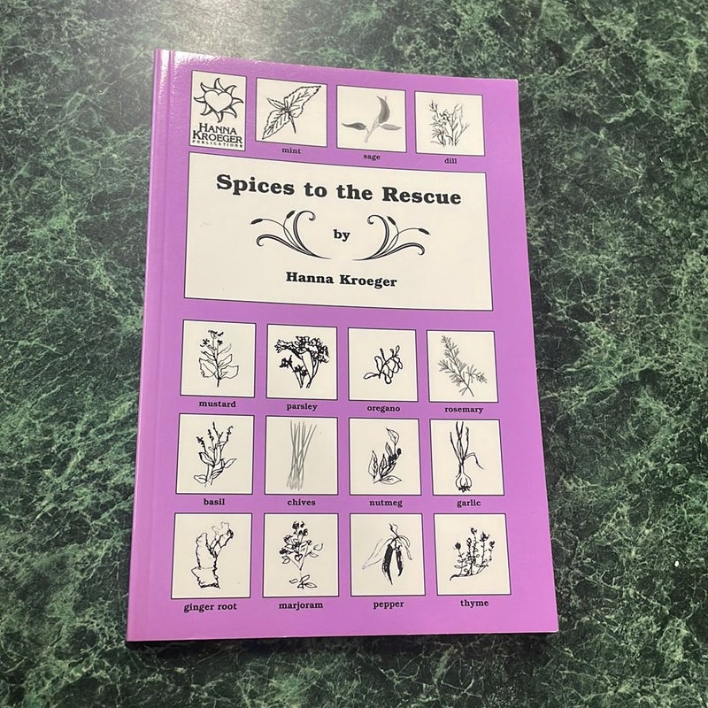 Spices to the Rescue by Hanna Kroeger