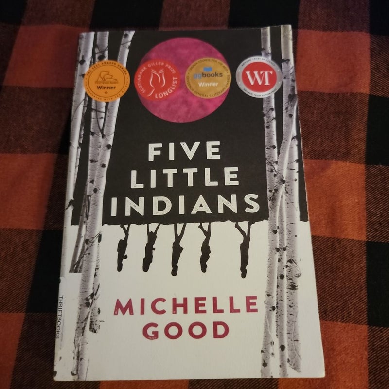 Five Little Indians by Michelle Good, Paperback | Pangobooks