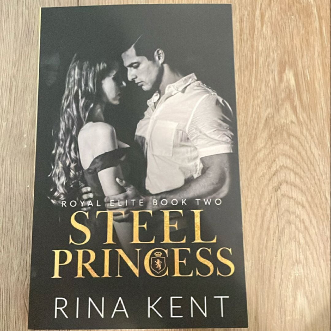 Steel Princess by Rina Kent