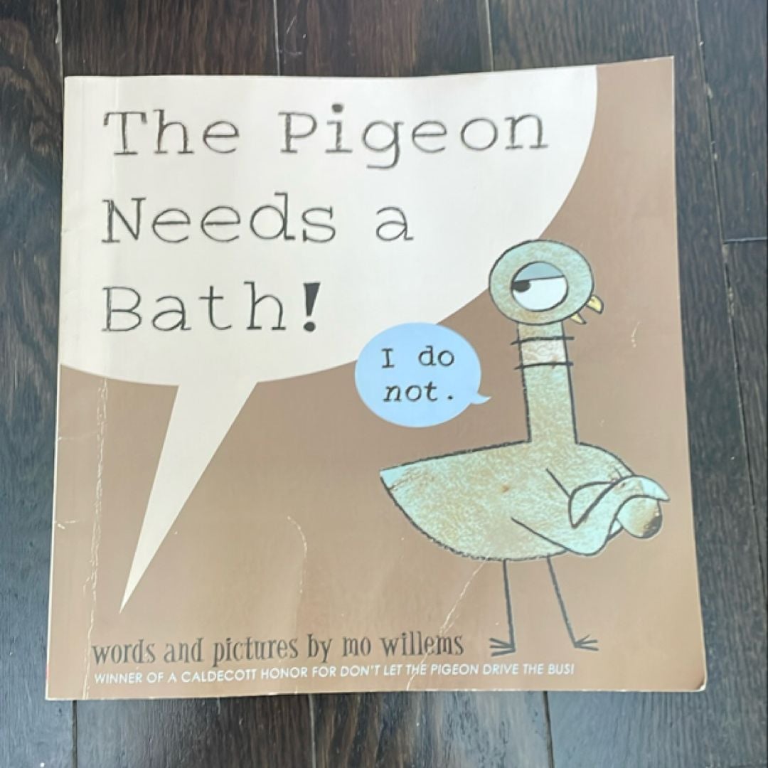The pigeon needs a bath by Mo willems, Paperback | Pangobooks