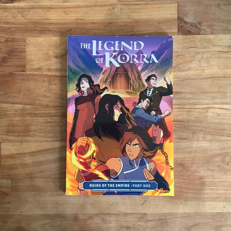 The Legend of Korra: Ruins of the Empire Part One by Bryan Konietzko ...