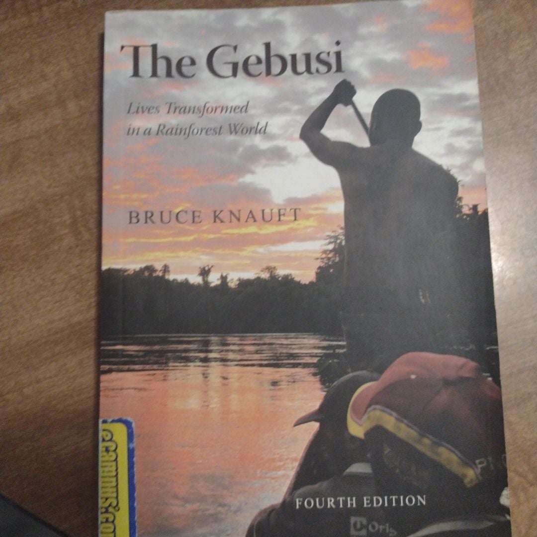 The Gebusi by Bruce Knauft