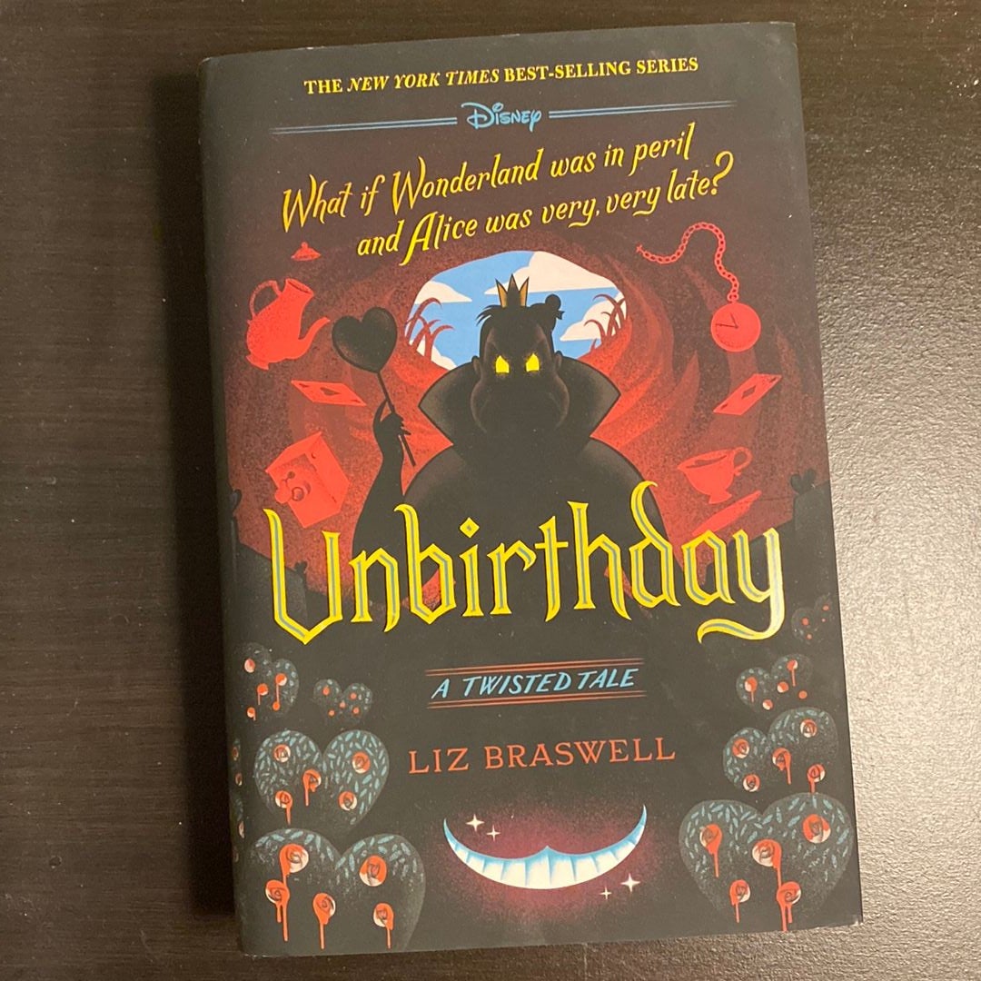 Unbirthday by Liz Braswell, Hardcover | Pangobooks