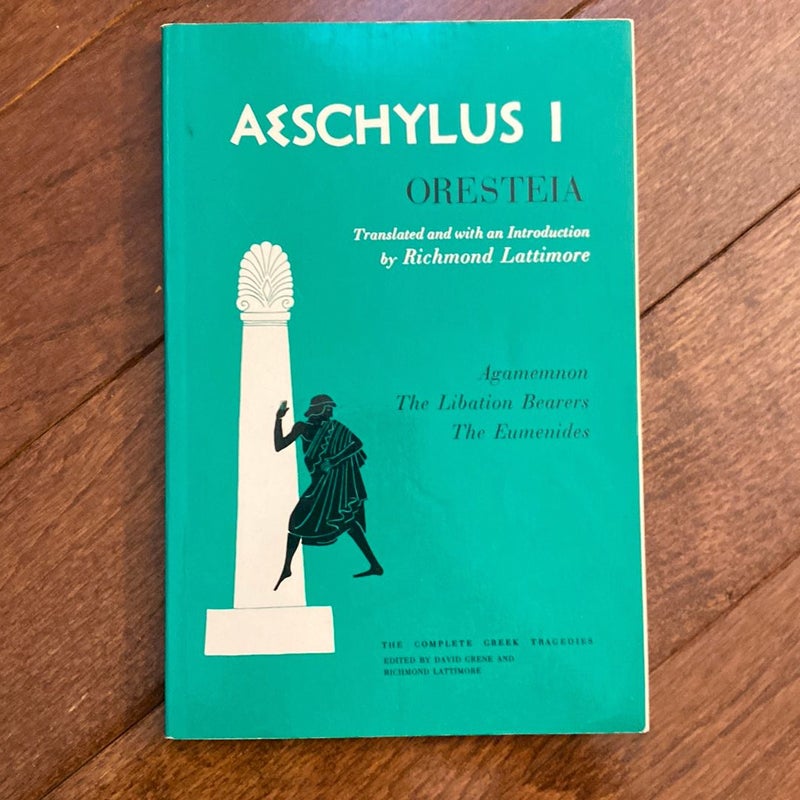 Aeschylus I by Richard Lattimore (Translation and Introduction ...