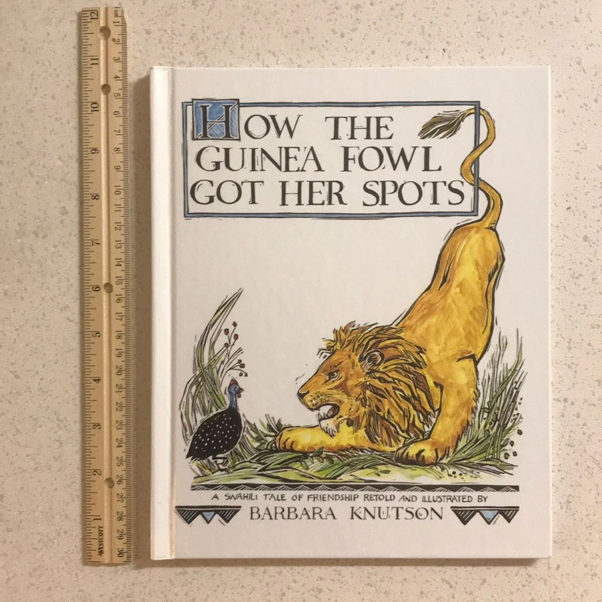 How the Guinea Fowl Got Her Spots by Barbara Knutson