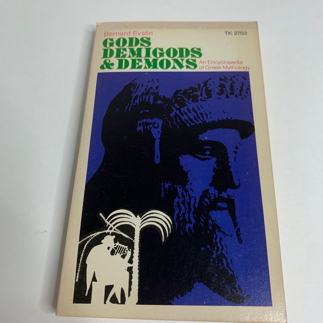 Gods, Demigods and Demons by Bernard Evslin