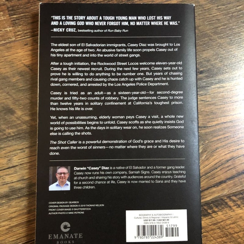 The Shot Caller by Casey Diaz, Mike Yorkey