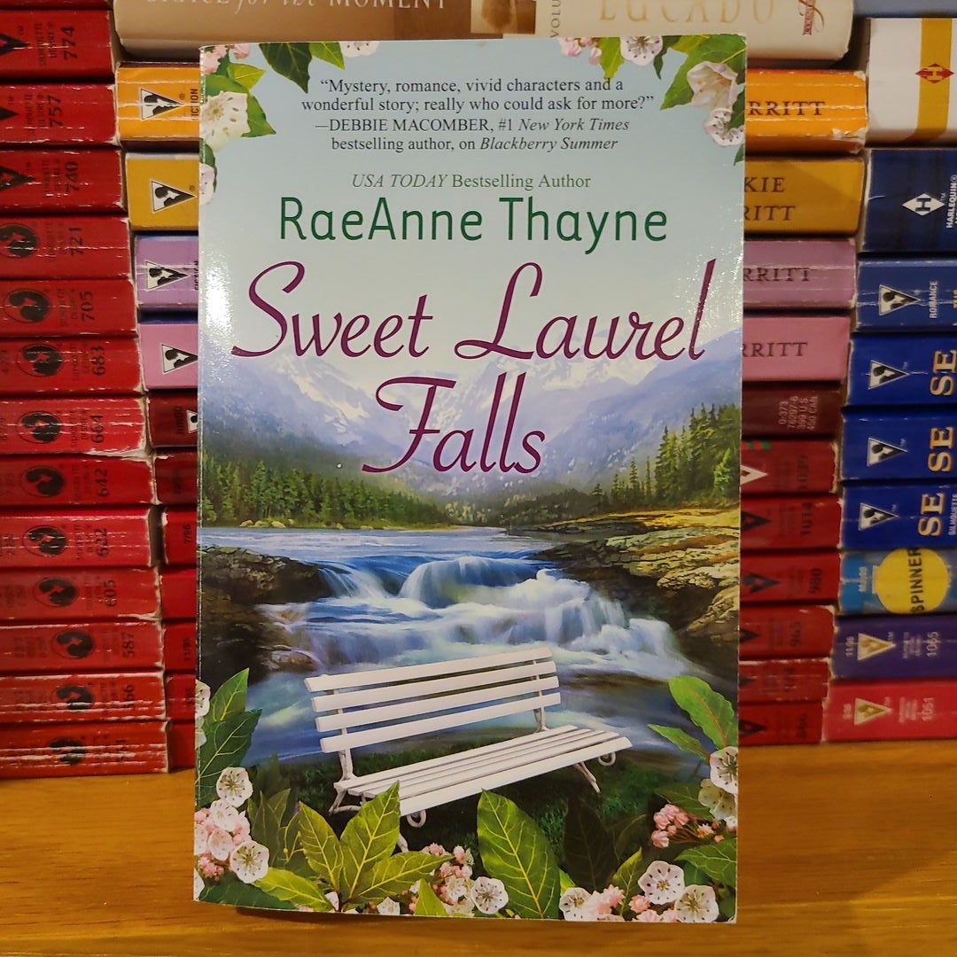 Sweet Laurel Falls by Raeanne Thayne