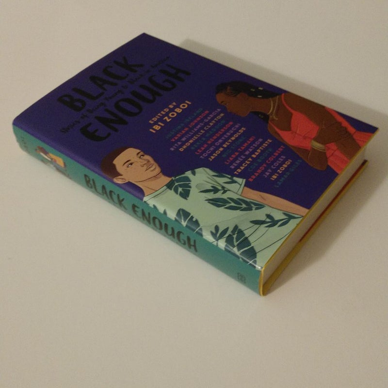 Black Enough by Ibi Zoboi, Tracey Baptiste, Coe Booth, Dhonielle ...