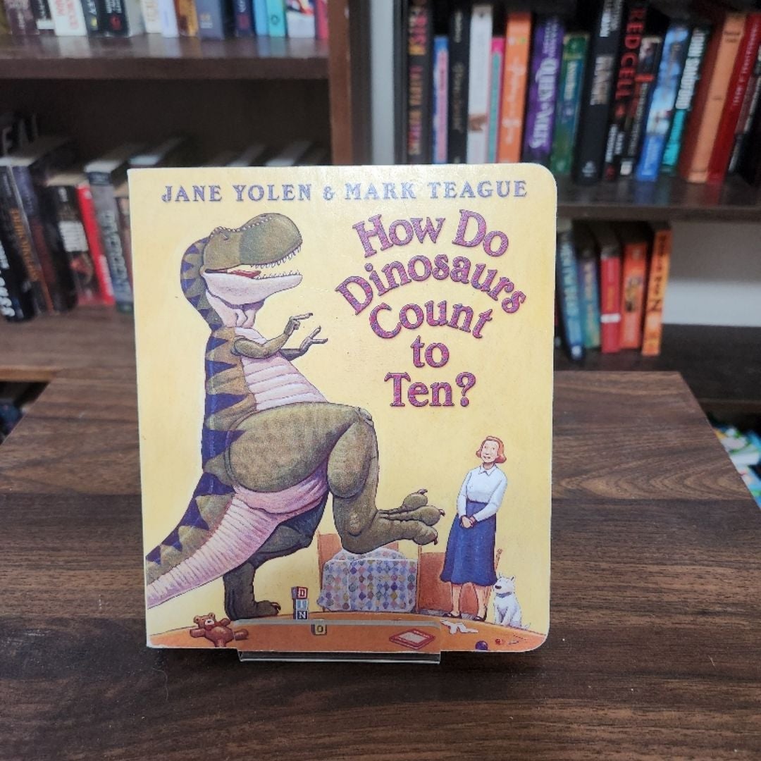 How Do Dinosaurs Count to Ten? by Jane Yolen, Hardcover | Pangobooks
