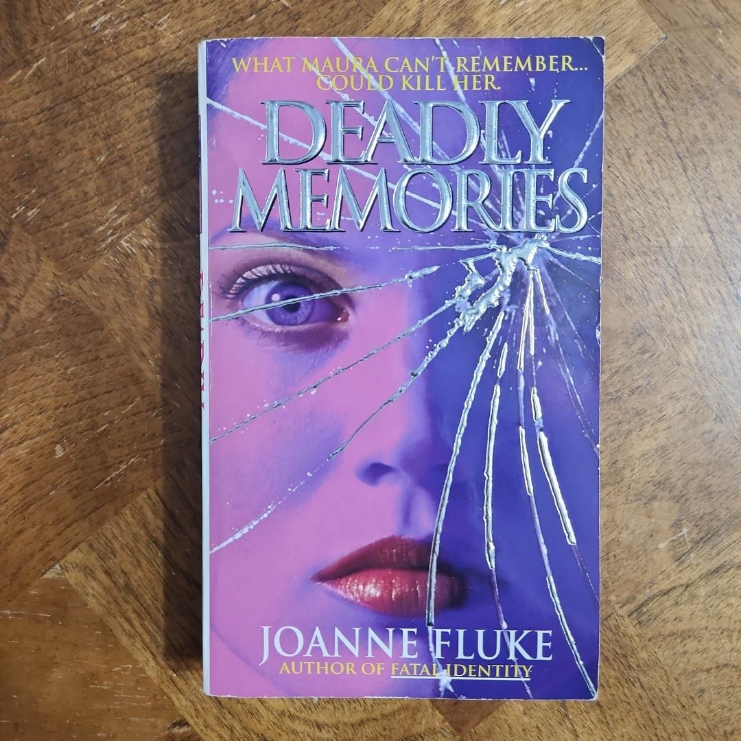 Deadly Memories by J. Fluke