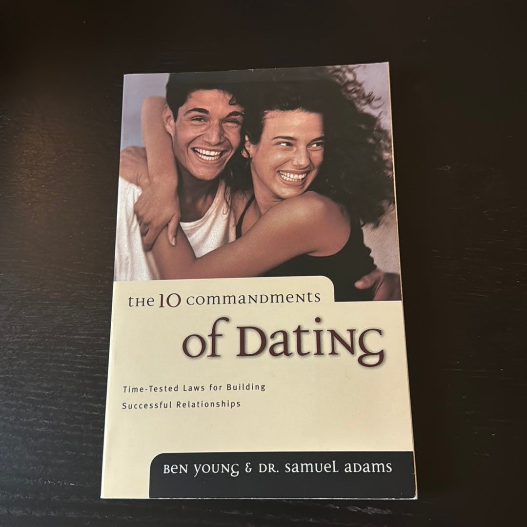 The Ten Commandments of Dating by Ben Young, Paperback | Pangobooks