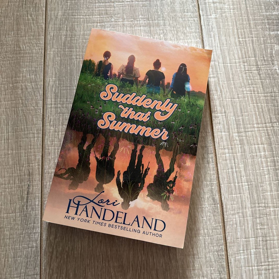 Suddenly That Summer by Lori Handeland