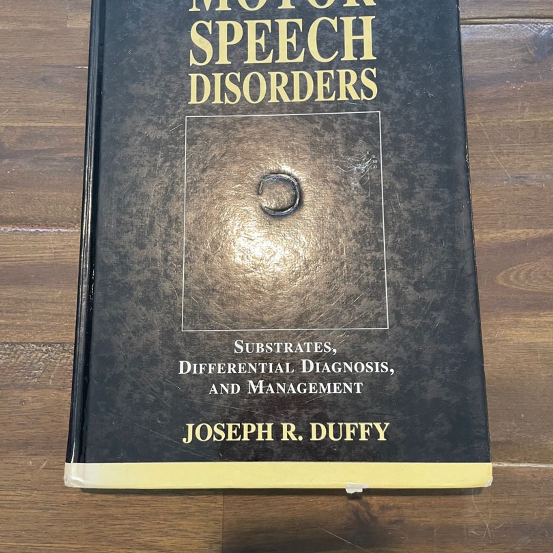 Motor Speech Disorders by Joseph R. Duffy