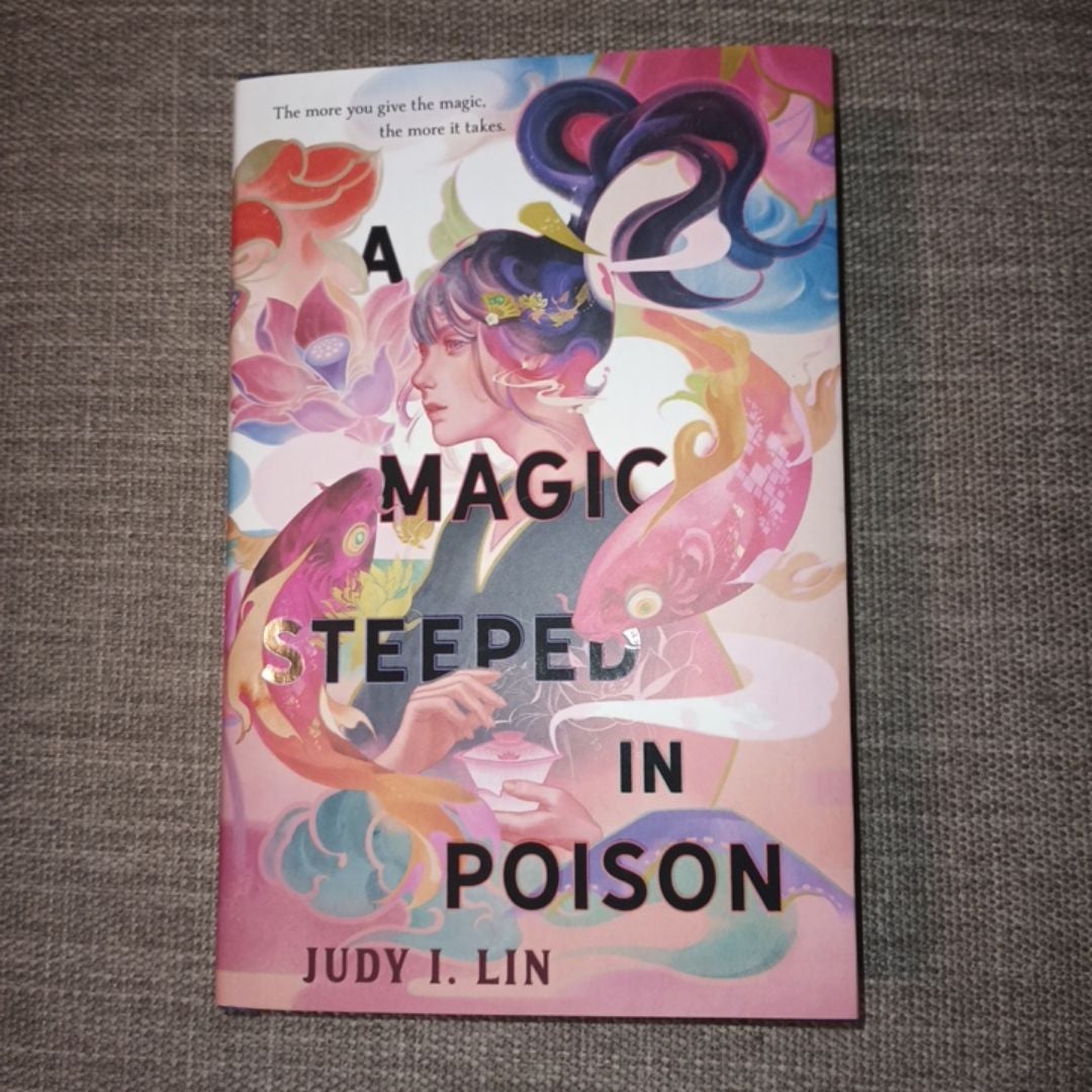 A Magic Steeped in Poison by Judy I. Lin, Hardcover | Pangobooks