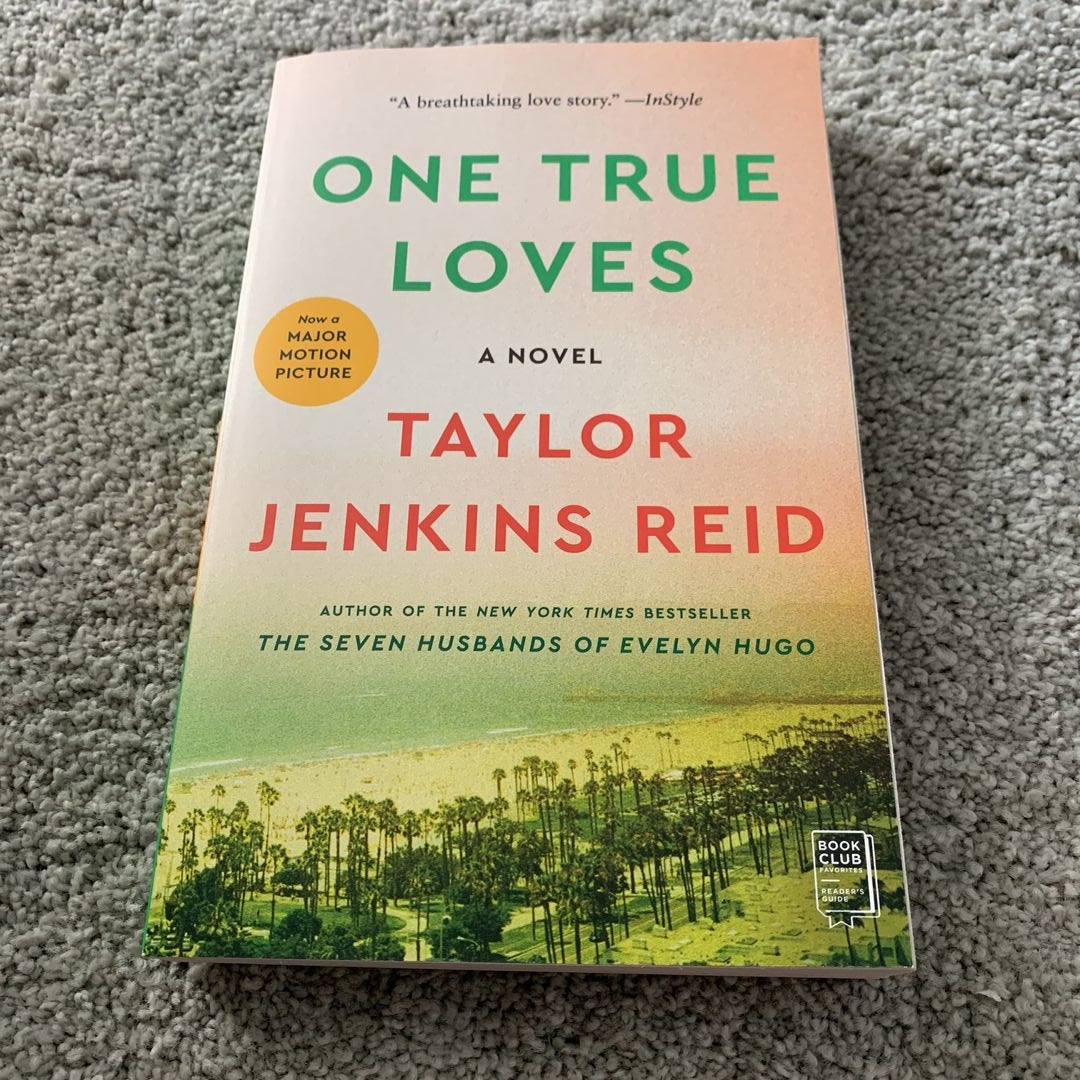 One True Loves by Taylor Jenkins Reid, Paperback | Pangobooks