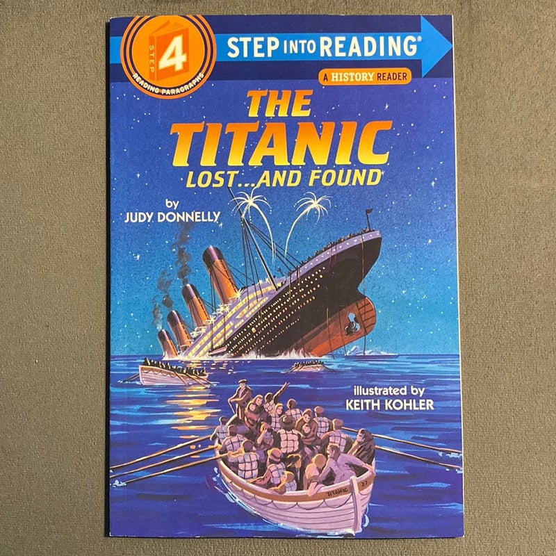 The Titanic: Lost and Found by Judy Donnelly