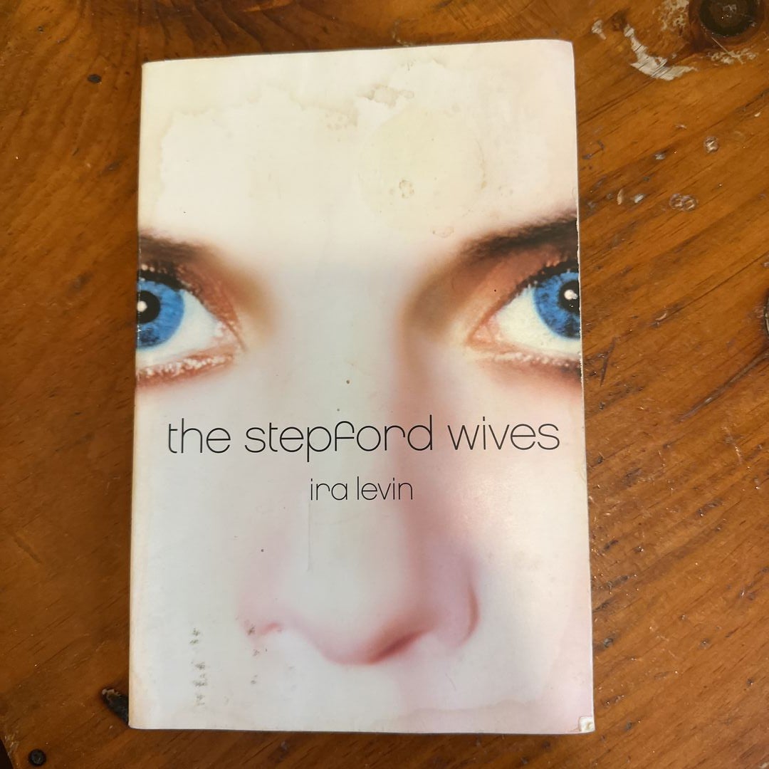 The Stepford Wives by Ira Levin, Paperback | Pangobooks