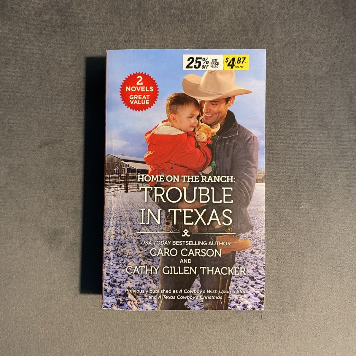 Home on the Ranch: Trouble in Texas by Caro Carson, Cathy Gillen Thacker