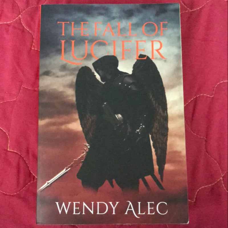 The Fall of Lucifer by Wendy Alec