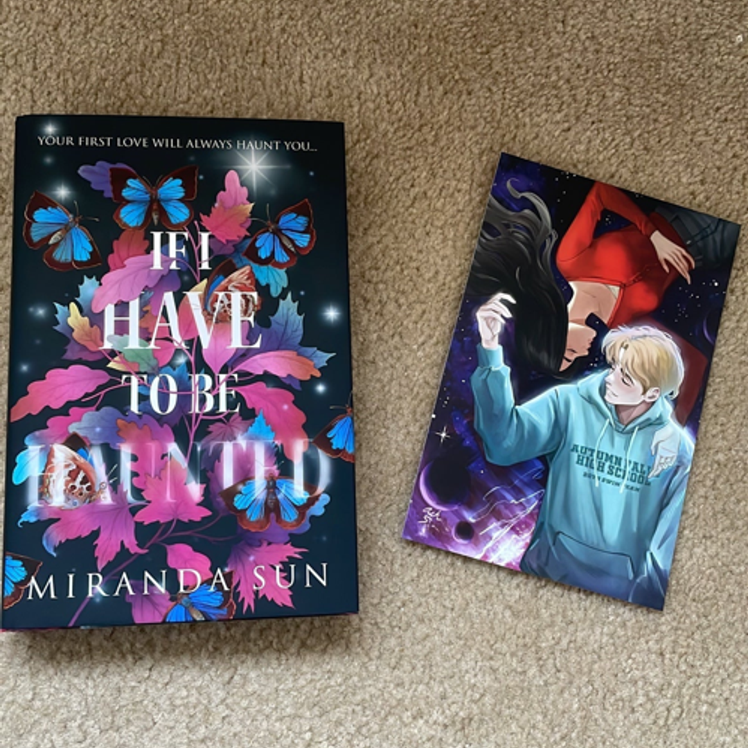 If I Have to Be Haunted by Miranda Sun , Hardcover | Pangobooks