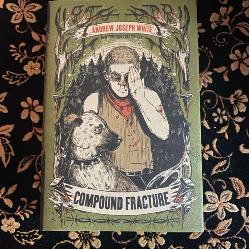 Compound Fracture by Andrew Joseph White