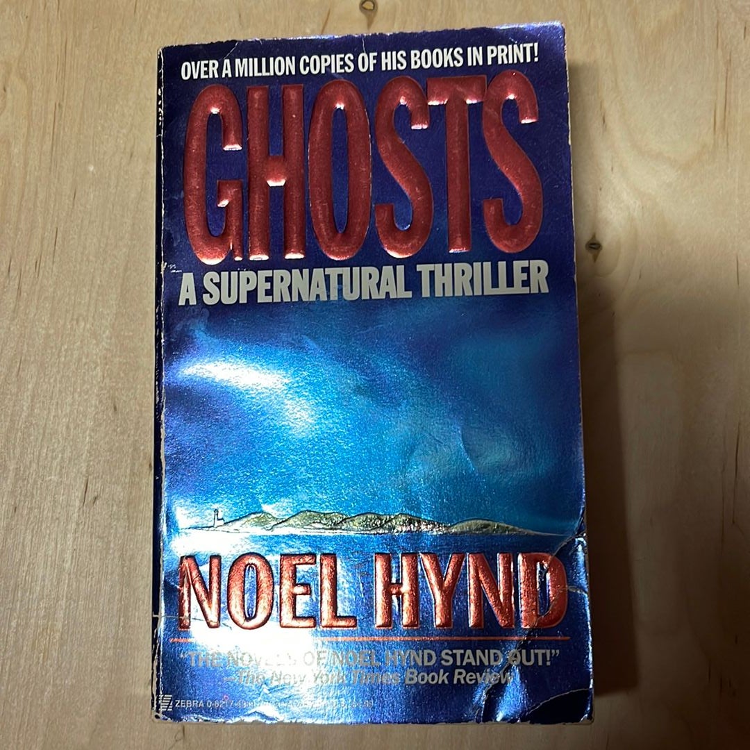 Ghosts by Noel Hynd