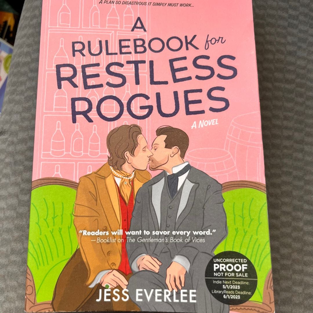 A Rulebook for Restless Rogues by Jess Everlee