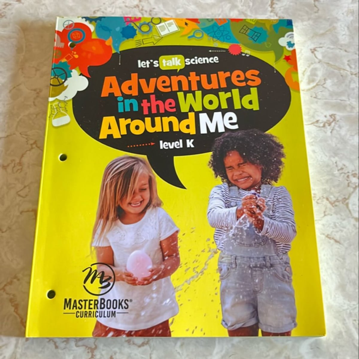 Adventures in the World Around Me Level K by Carrie Lindquist