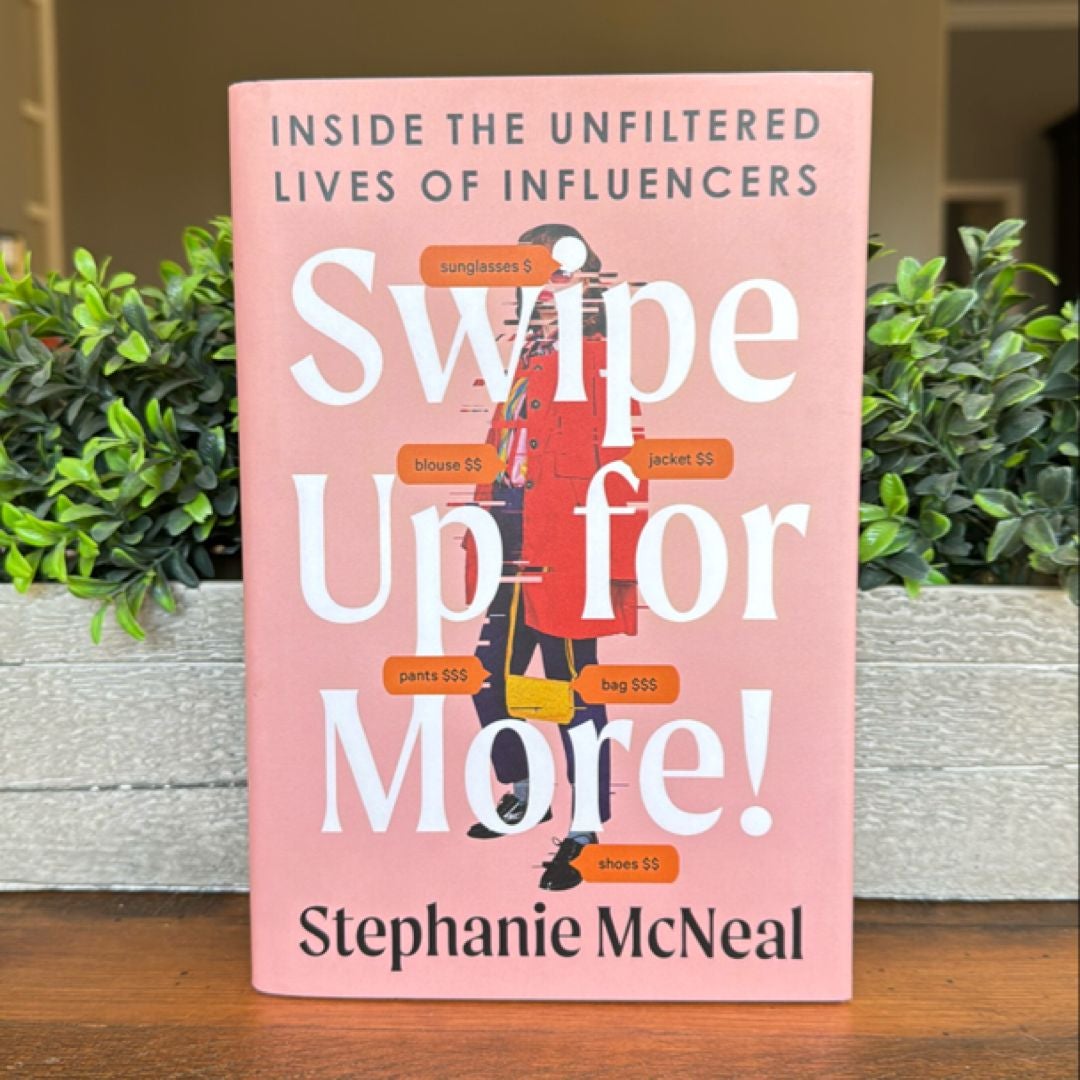 Swipe up for More! by Stephanie McNeal