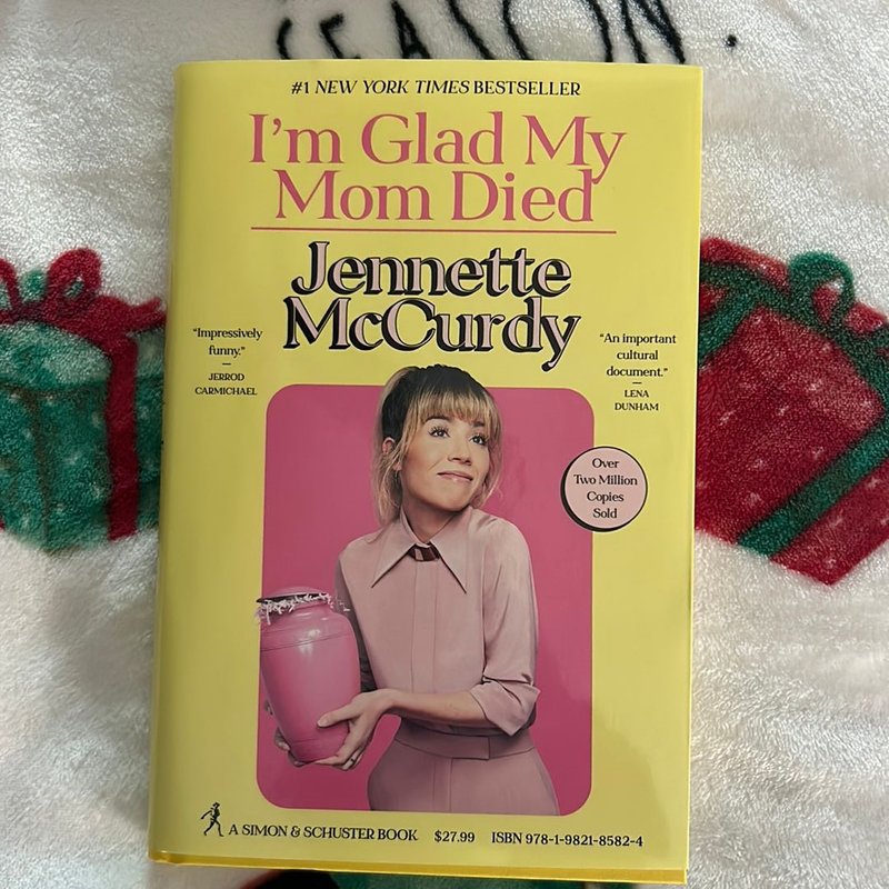 I'm Glad My Mom Died by Jennette McCurdy, Hardcover | Pangobooks