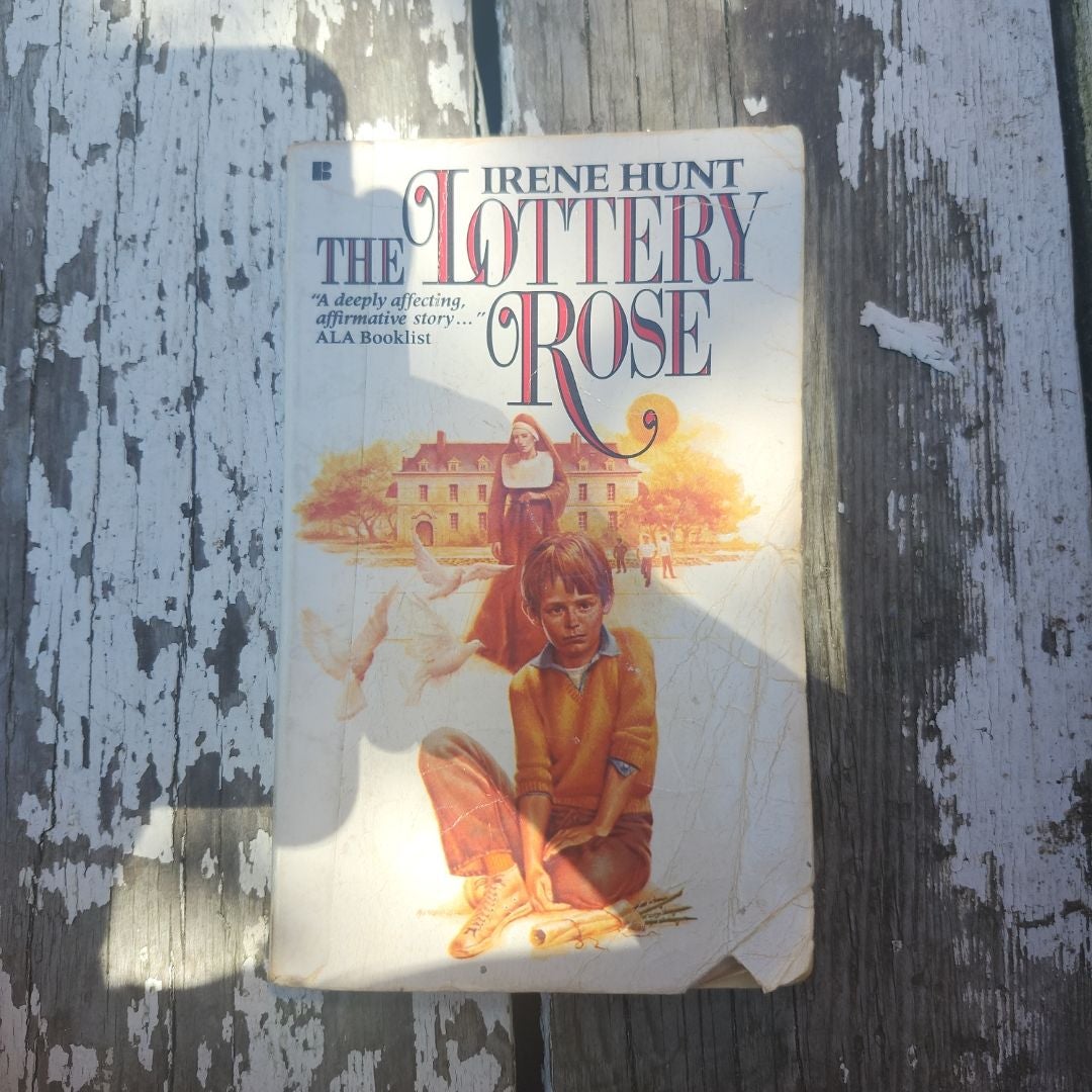 The Lottery Rose by Irene Hunt