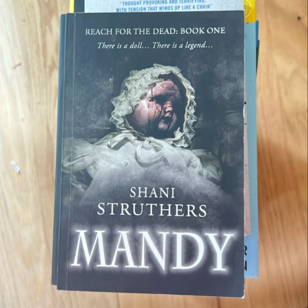 Reach for the Dead Book One: Mandy by Shani Struthers