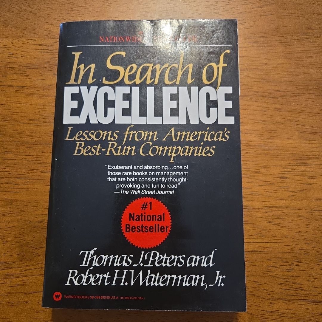 In Search of Excellence by Thomas Peters and Robert Waterman Jr ...