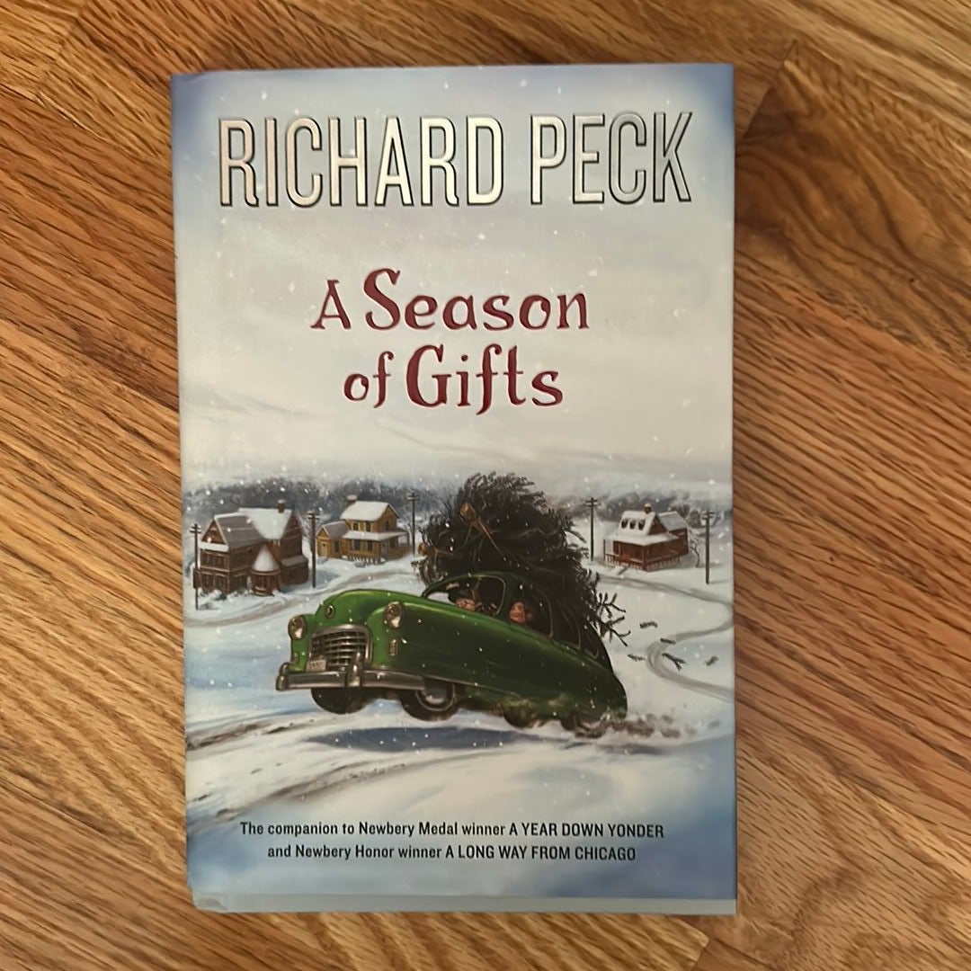 A Season of Gifts by Richard Peck