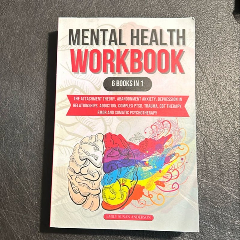 Mental Health Workbook by Emily Anderson, Emily Attached