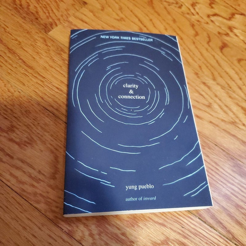 Clarity and Connection by Yung Pueblo, Paperback | Pangobooks