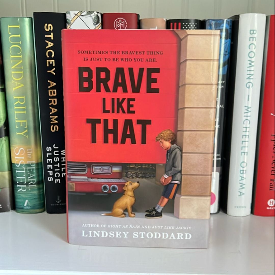 Brave Like That by Lindsey Stoddard