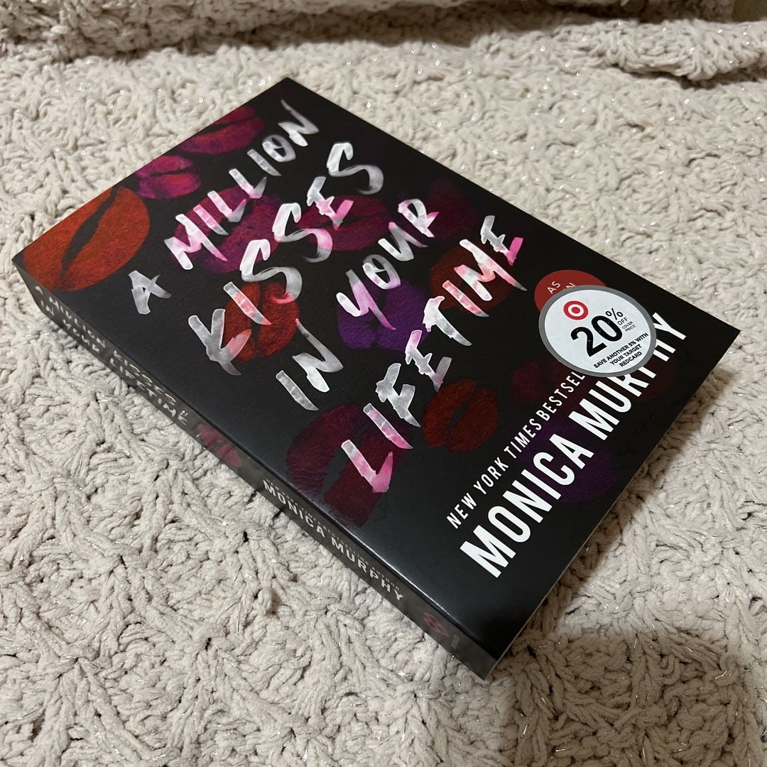 A Million Kisses in Your Lifetime by Monica Murphy