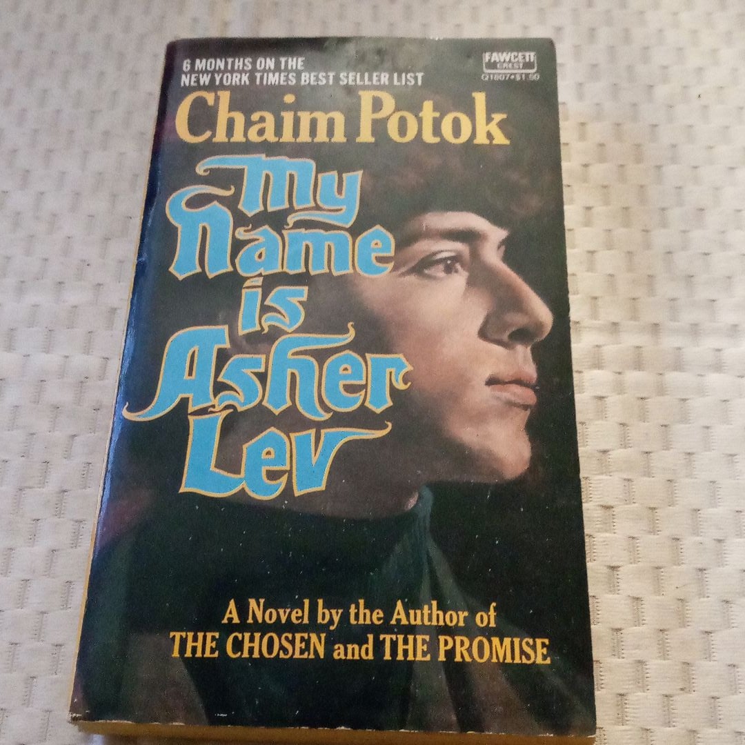 My Name Is Asher Lev by Chaim Potok, Paperback | Pangobooks